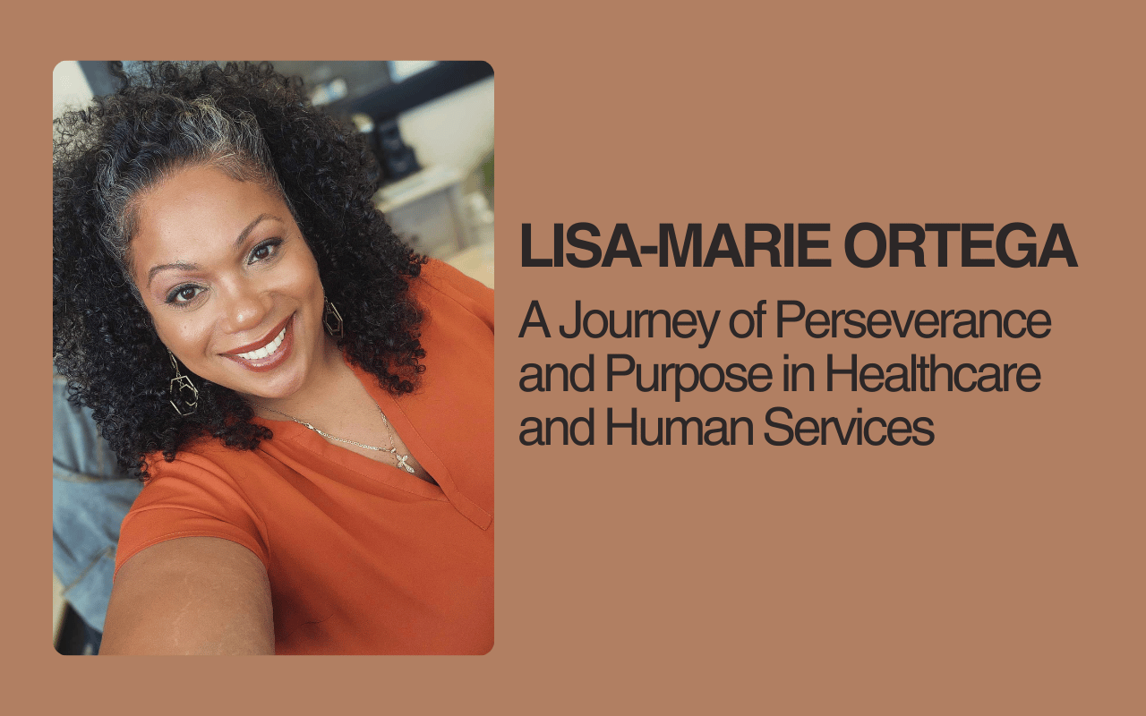 A Journey of Perseverance and Purpose in Healthcare and Human Services ...