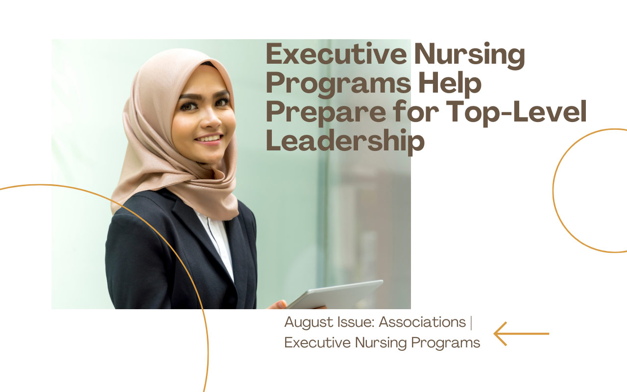 Executive Nursing Programs Help Prepare for Top-Level Leadership ...